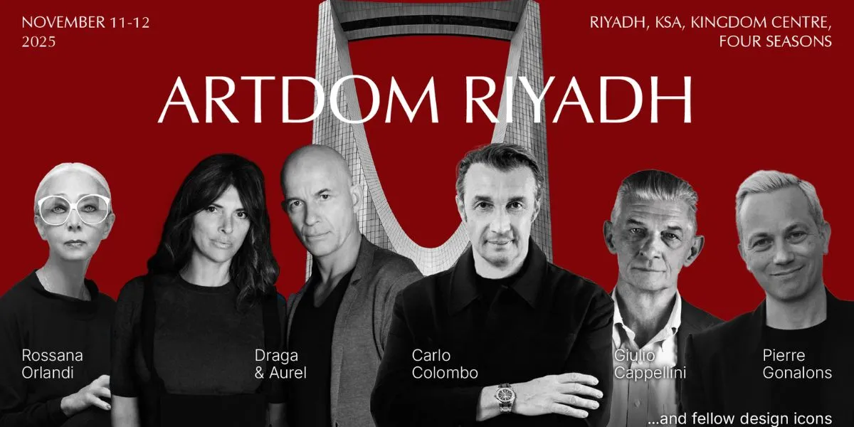 Global Icons of Interior Design to Gather in Riyadh for ARTDOM 2025 ...