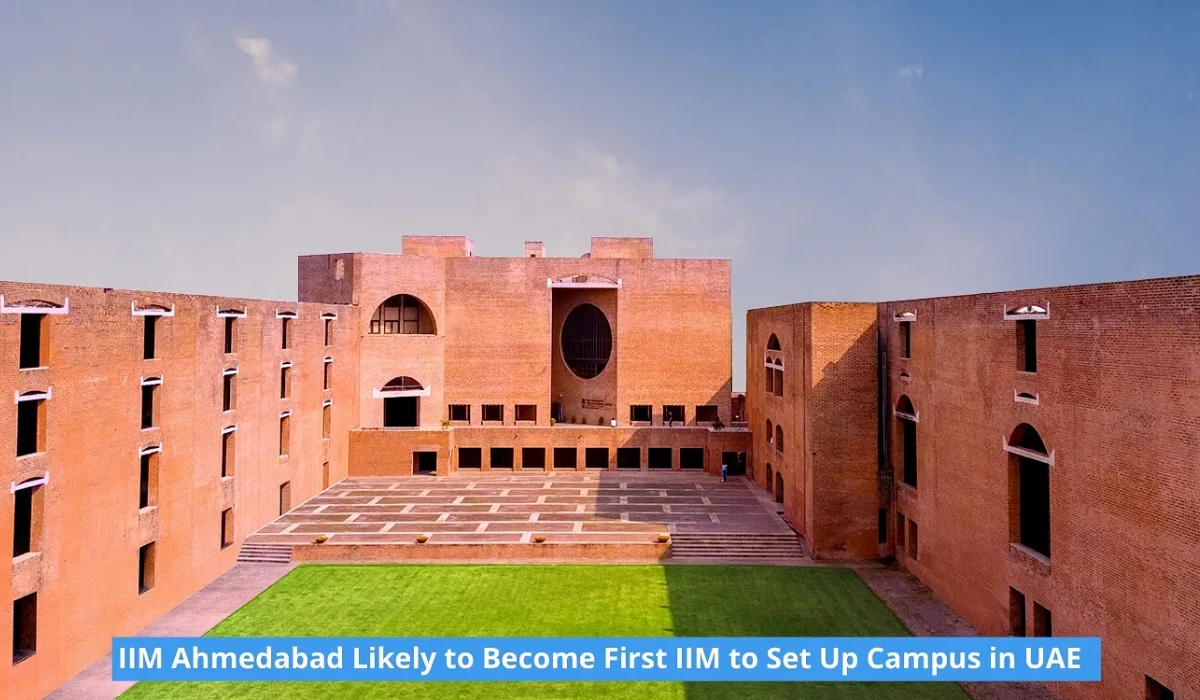 IIM Ahmedabad is set to launch its first international campus in Dubai ...